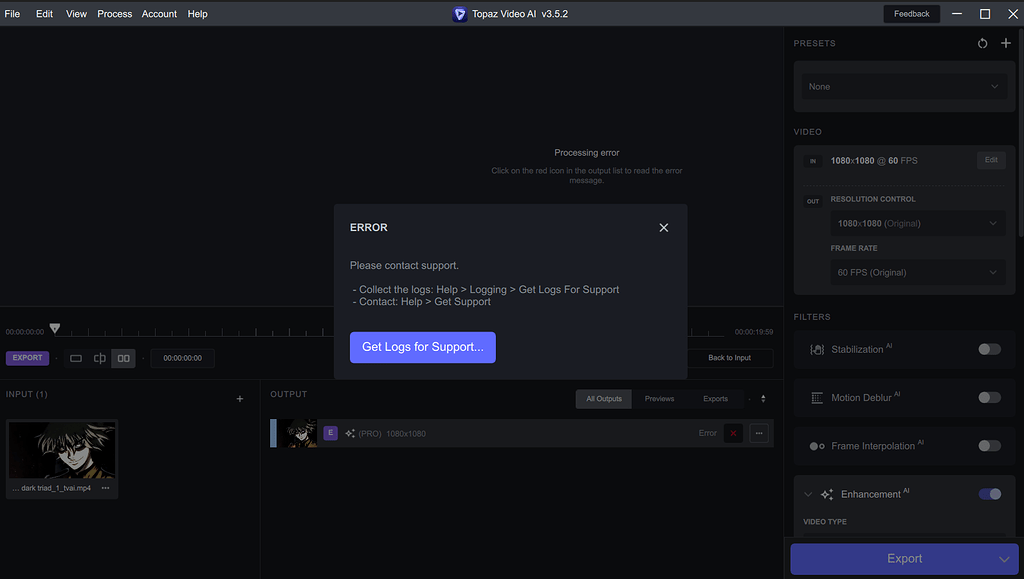 Processing Error (v3.5.2) - Bugs and Issues - Topaz Community