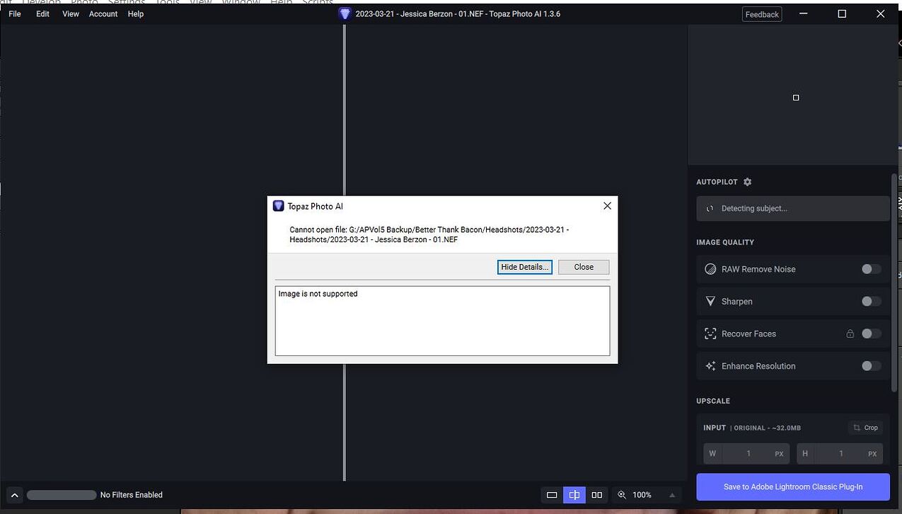 Image Not Supported - Bugs and Issues - Topaz Community