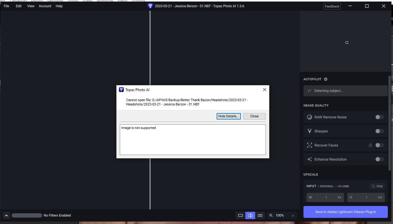 Image Not Supported - Bugs and Issues - Topaz Community