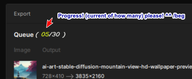 Progress Queue Request | Almost there! - Ideas - Topaz Community